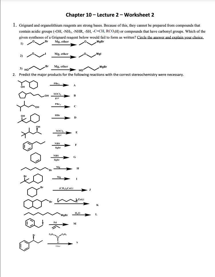 Solved 1.Grignard and organolithium reagents are strong | Chegg.com