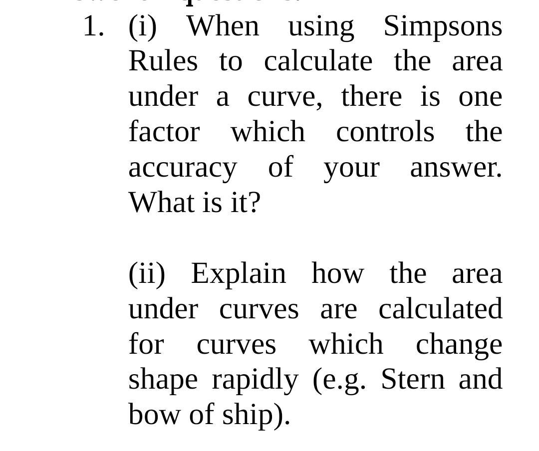Solved 1. (i) When using Simpsons Rules to calculate the | Chegg.com