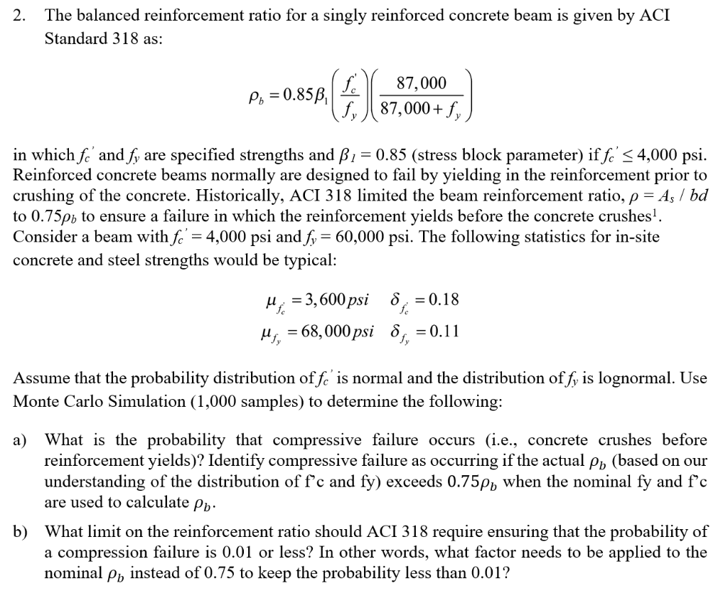 2. The balanced reinforcement ratio for a singly | Chegg.com