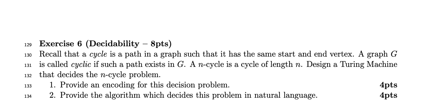 Solved 129 Exercise 6 (Decidability - 8pts) 130 Recall that | Chegg.com