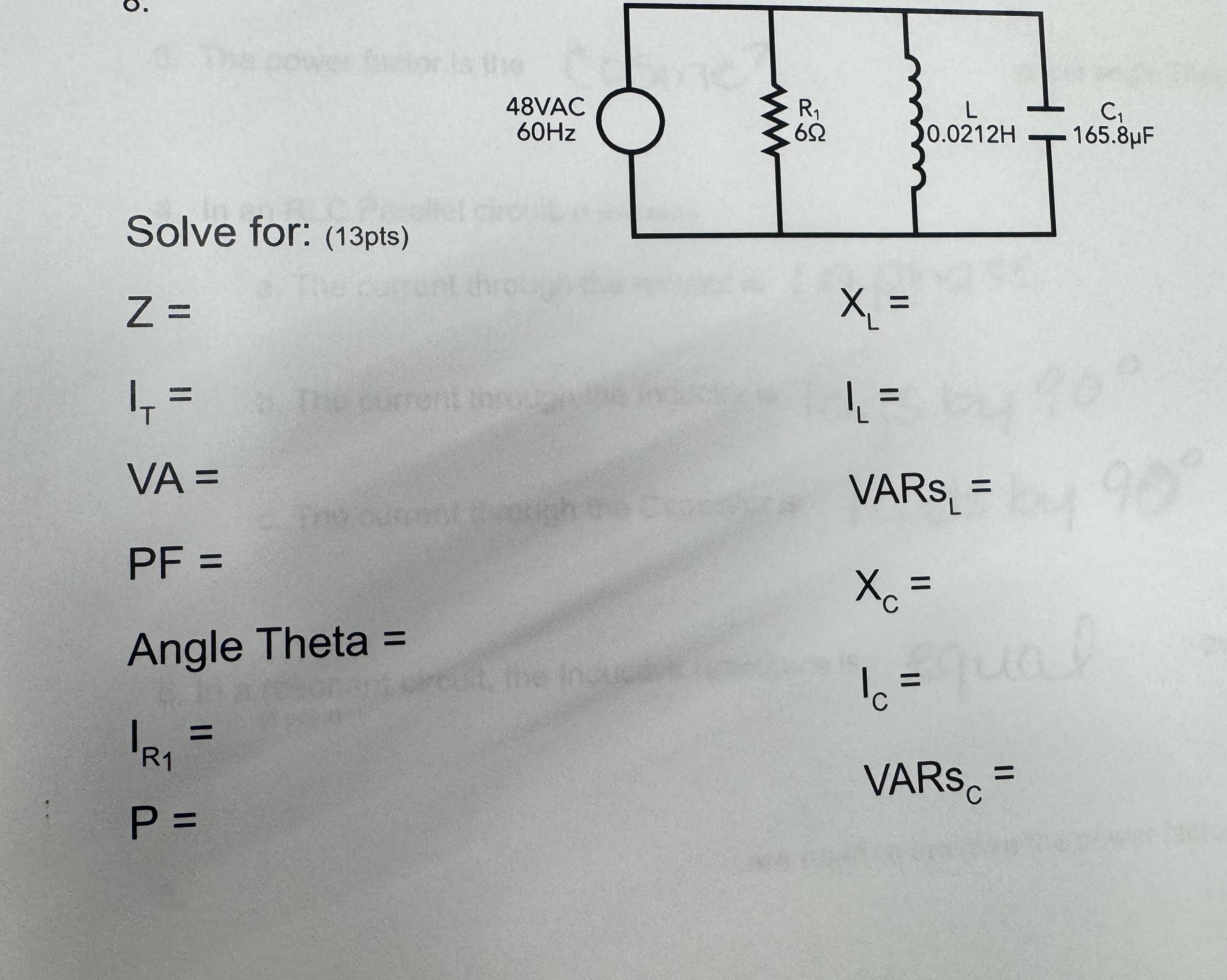 Solved Solve for: (13pts) Z= IT= VA= PF= Angle Theta = IR1= | Chegg.com