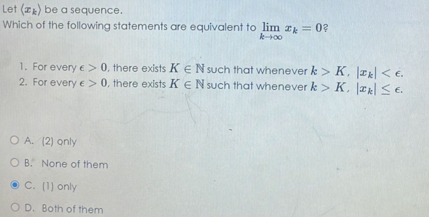 Solved Let (:xk:) ﻿be a sequence.Which of the following | Chegg.com