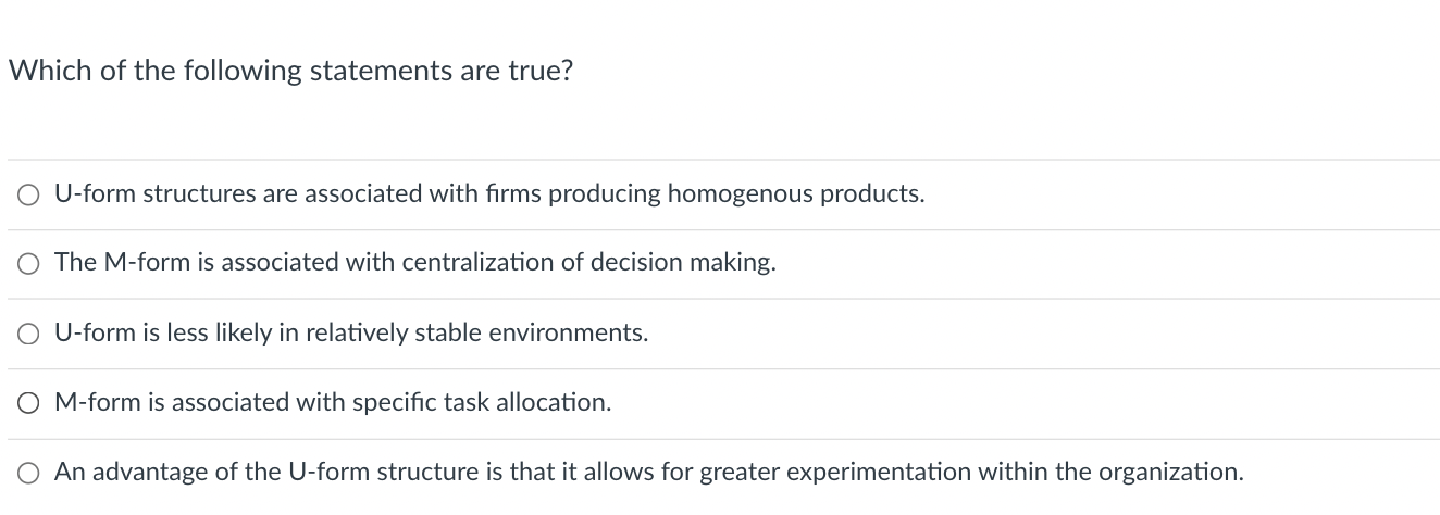 Solved Which of the following statements are true? O U-form | Chegg.com