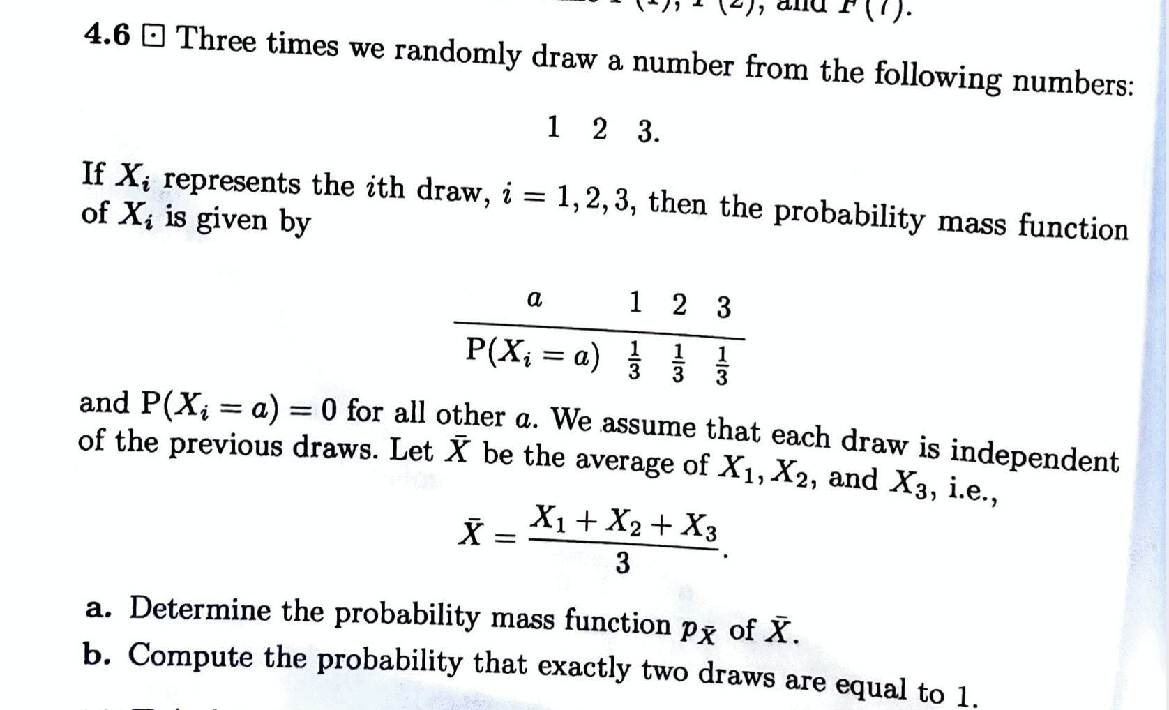 Solved 4.6 O Three times we randomly draw a number from the | Chegg.com