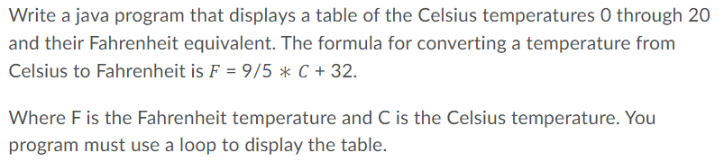 Solved Write a java program that displays a table of the | Chegg.com