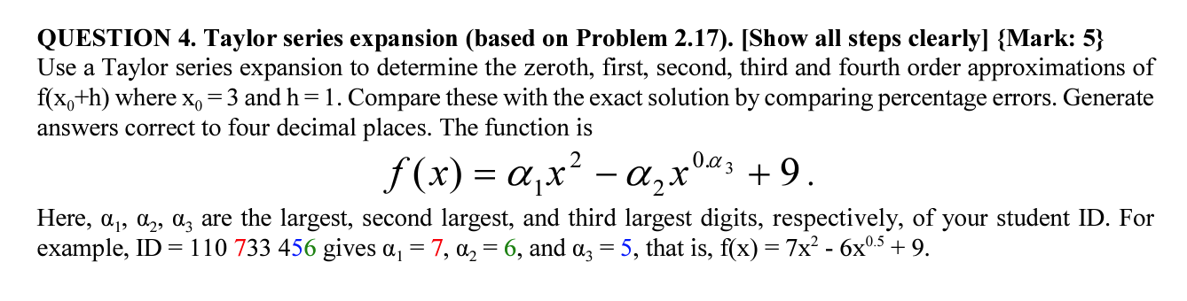 Solved QUESTION 4. Taylor series expansion (based on Problem | Chegg.com