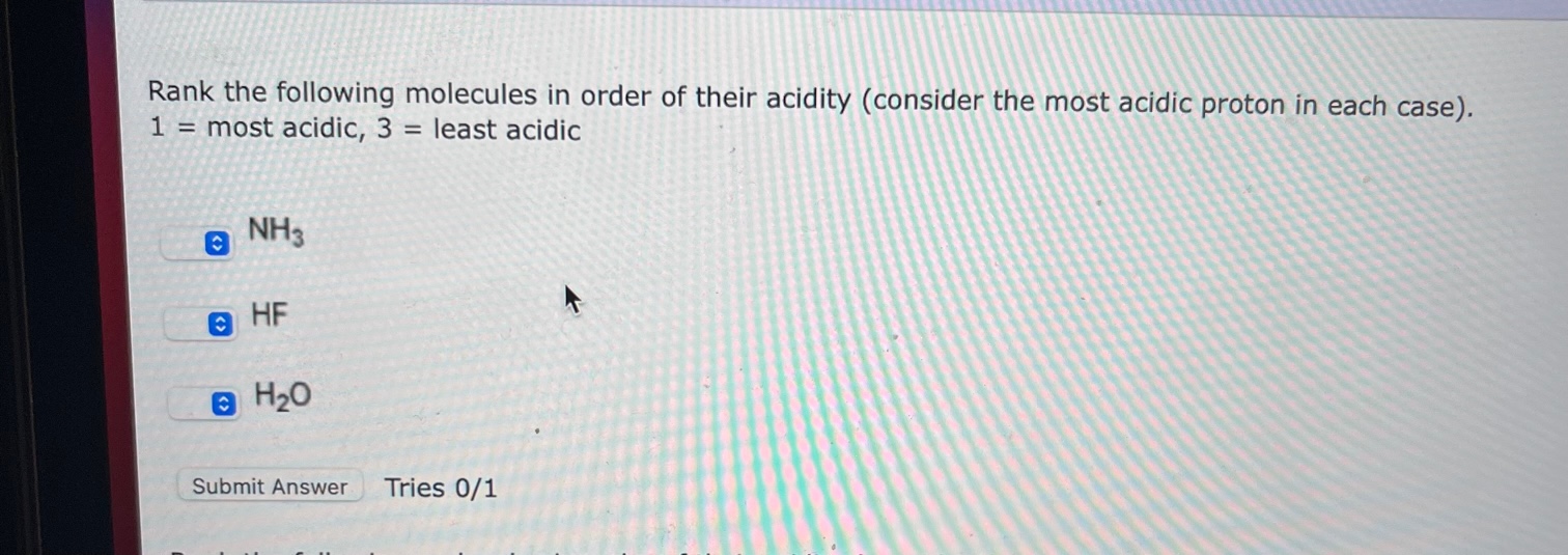 Solved Rank the following molecules in order of their | Chegg.com