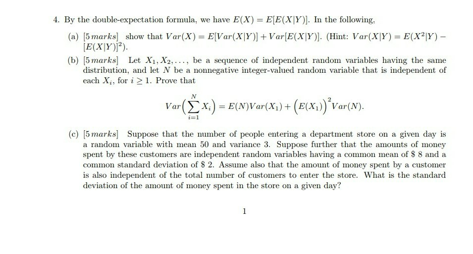 Solved 4. By the double-expectation formula, we have E(x) | Chegg.com
