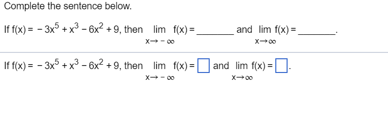 Solved Complete the sentence below. If f(x)--3x5 + x3-6x2 + | Chegg.com