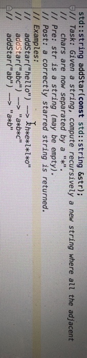 Solved std::string addStar(const std::string &str); // Task: | Chegg.com | Chegg.com