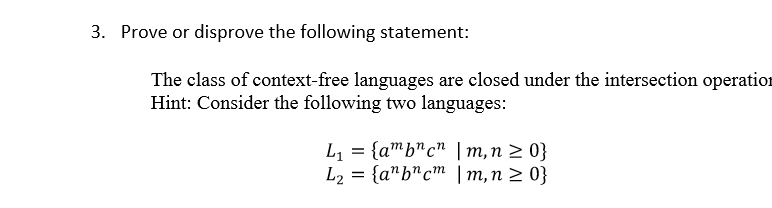 Solved 3. Prove or disprove the following statement: The | Chegg.com