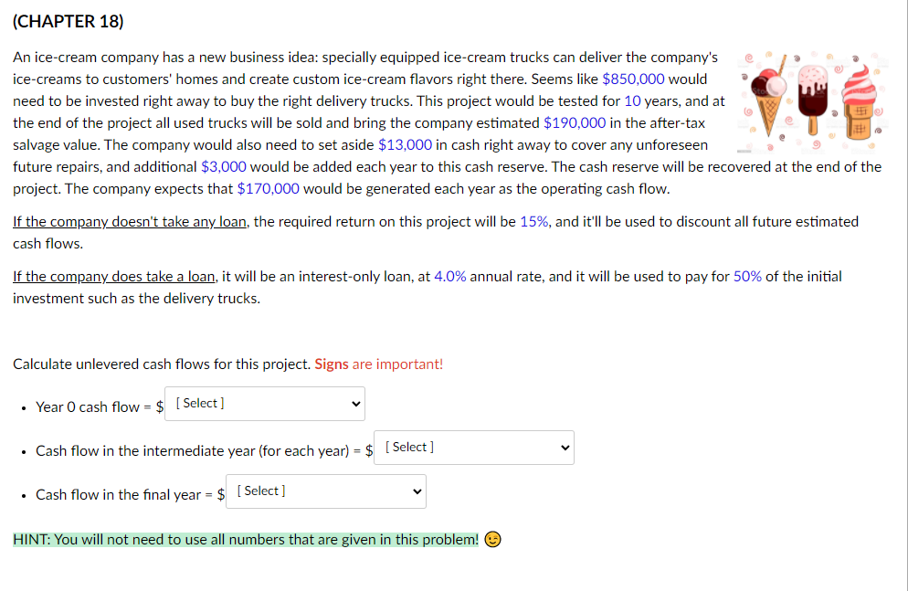 Solved (CHAPTER 18) An ice-cream company has a new business | Chegg.com