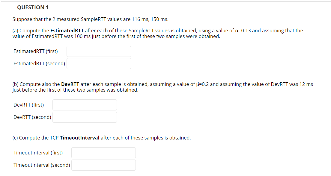 Solved QUESTION 1 Suppose that the 2 measured SampleRTT | Chegg.com