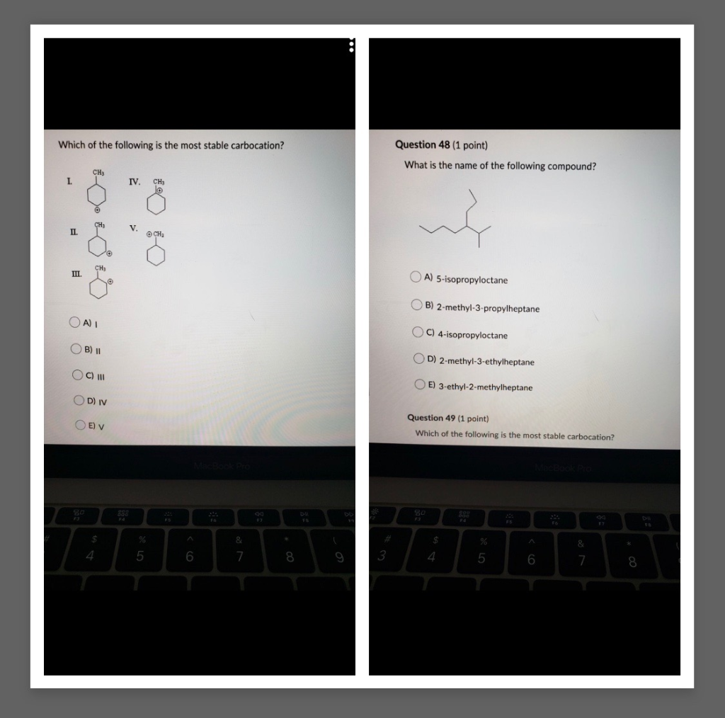 Solved Which of the following is the most stable | Chegg.com