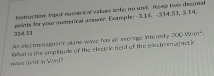 Solved Instruction: Input numerical values only; no unit. | Chegg.com