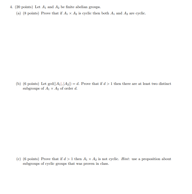 Solved 4. (20 points) Let A1 and A2 be finite abelian | Chegg.com
