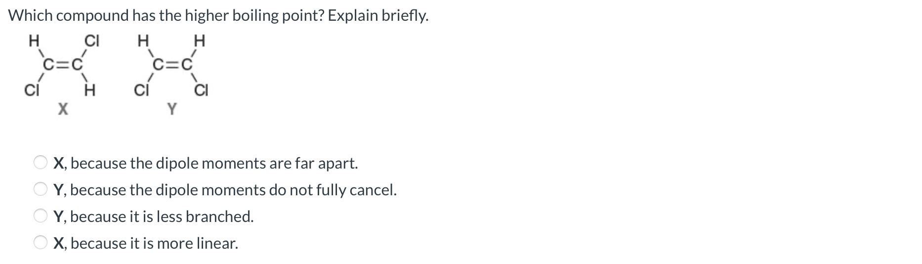 Solved Which compound has the higher boiling point? Explain | Chegg.com