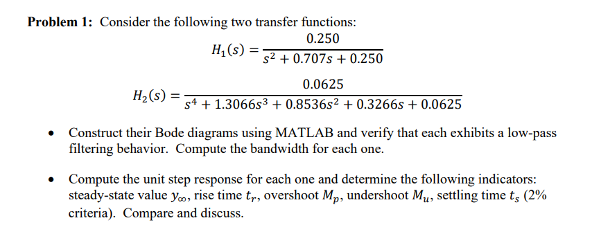 Solved Problem 1: Consider the following two transfer | Chegg.com