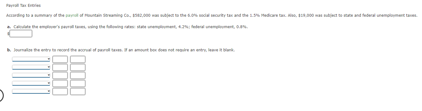 Solved a. Calculate the employer's payroll taxes, using the | Chegg.com Solved a. Calculate the employer's payroll taxes, using the | Chegg.com