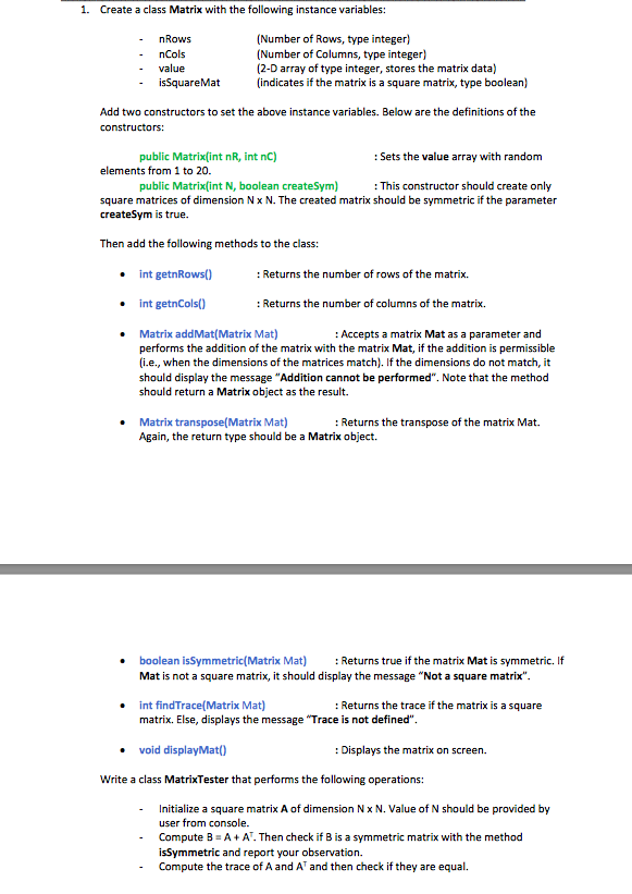 Solved 1. Create a class Matrix with the following instance | Chegg.com