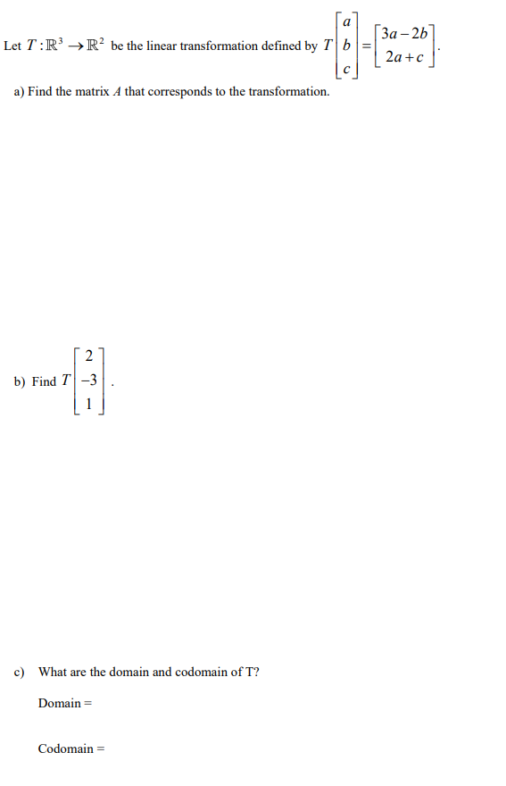 Solved a Let T:R → R2 be the linear transformation defined | Chegg.com