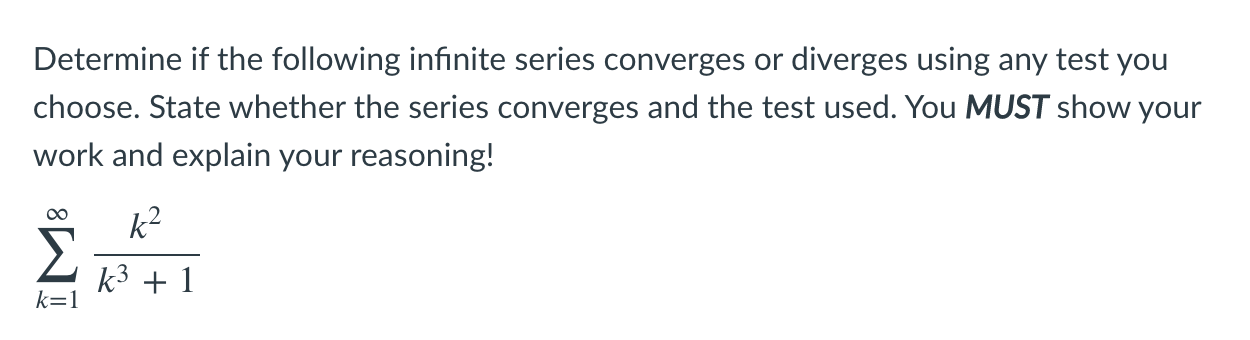 Solved Determine if the following infinite series converges | Chegg.com