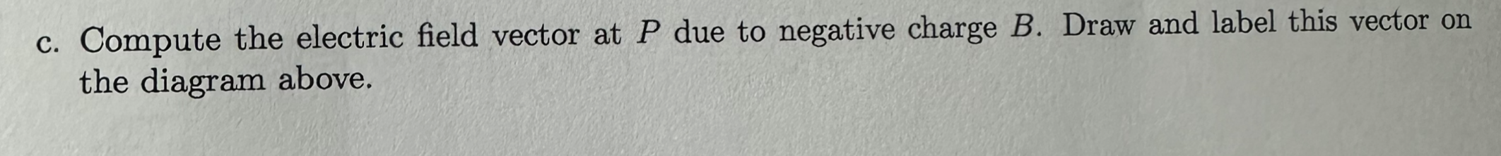 Solved 1. Charge QA=+5nC is located at 0,6 cm, charge | Chegg.com