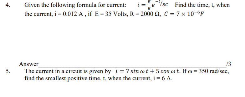 Solved 4. Given the following formula for current: i=e/RC | Chegg.com