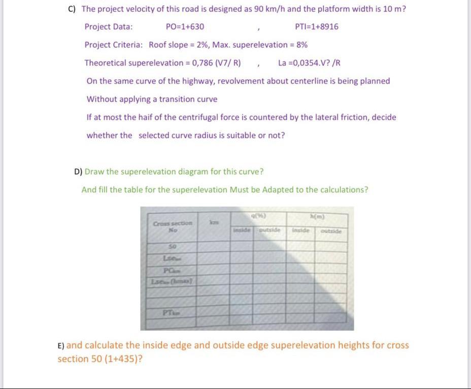 Solved C) The project velocity of this road is designed as | Chegg.com