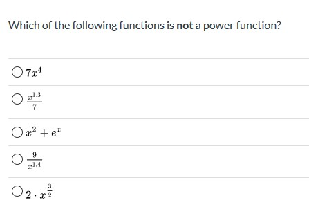 Solved Which of the following functions is not a power | Chegg.com