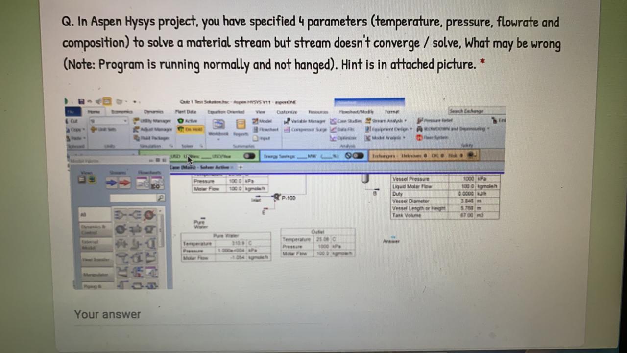 Q. In Aspen Hysys project, you have specified 4 | Chegg.com