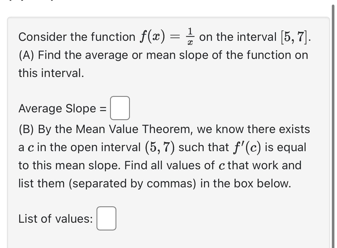 Solved Consider the function f(x)=x1 on the interval [5,7]. | Chegg.com
