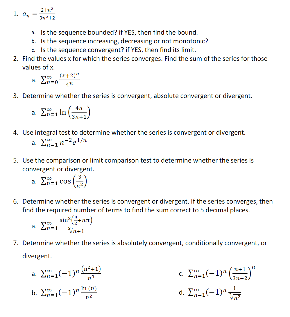Solved 2+n2 1. An = 3n2+2 a. Is the sequence bounded? if | Chegg.com