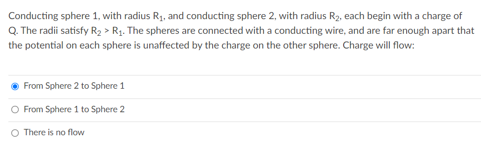 Solved Conducting sphere 1, with radius R1, and conducting | Chegg.com