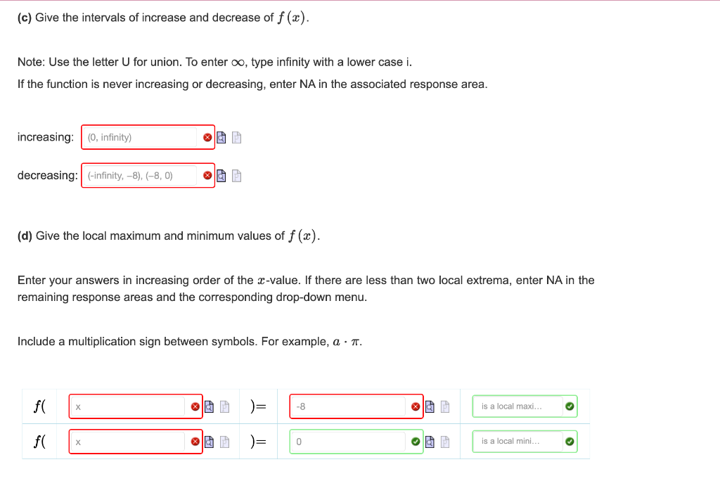 Solved (c) Give the intervals of increase and decrease of | Chegg.com
