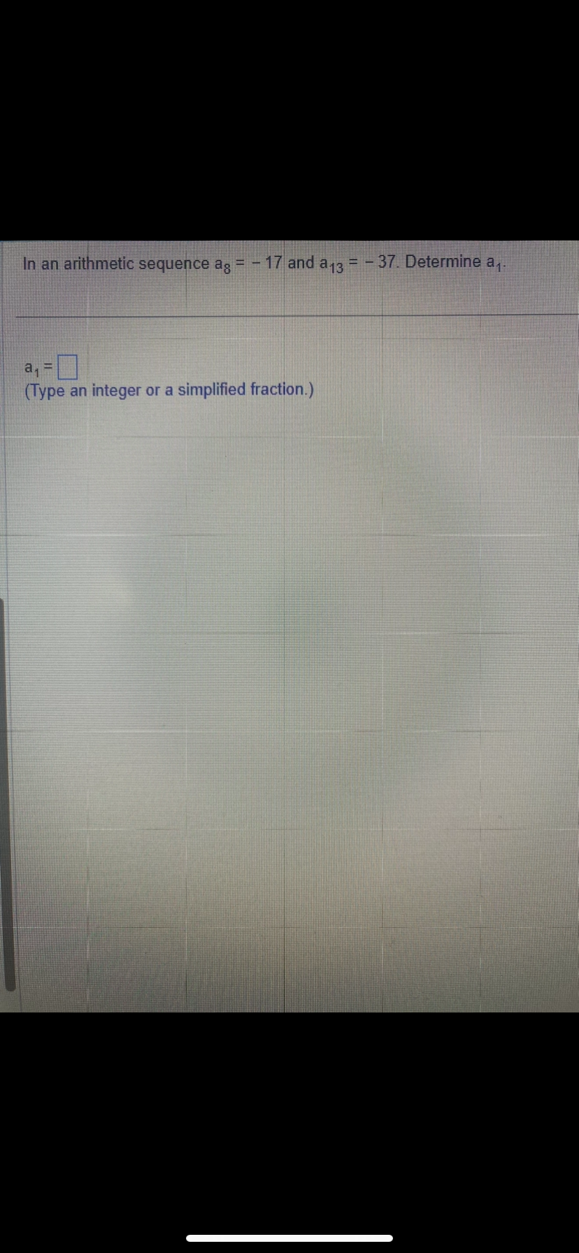 Solved In An Arithmetic Sequence A8 17 ﻿and A13 37 