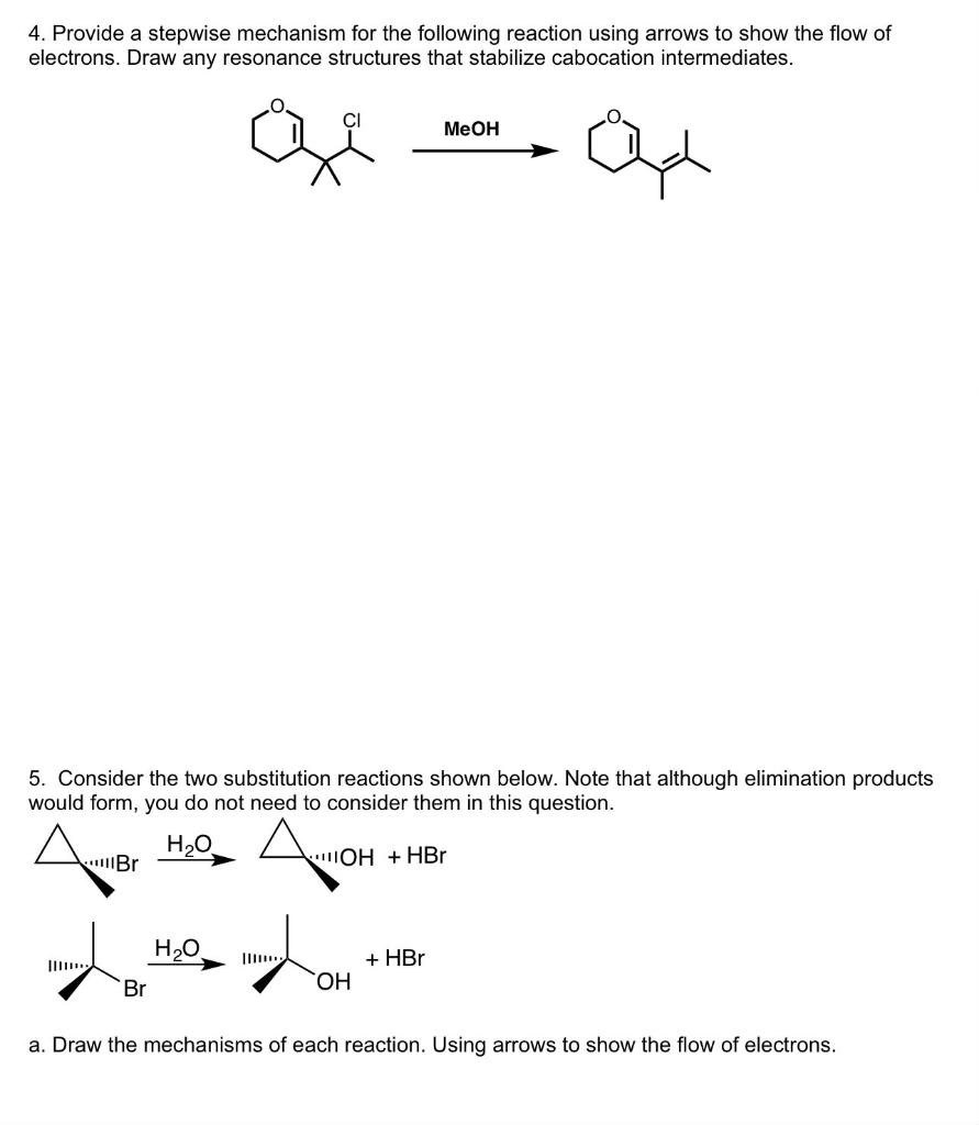 Solved 4. Provide a stepwise mechanism for the following | Chegg.com