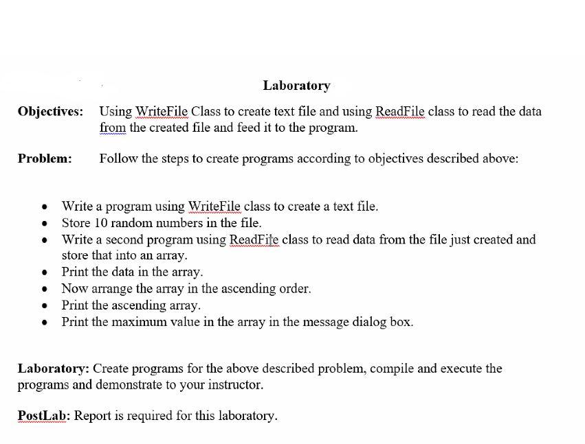Solved Laboratory Objectives Using Writefile Class To