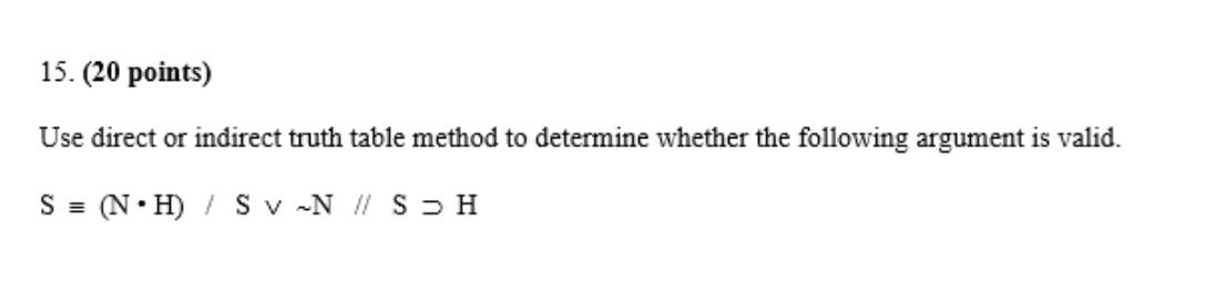 Solved Use direct or indirect truth table method to | Chegg.com