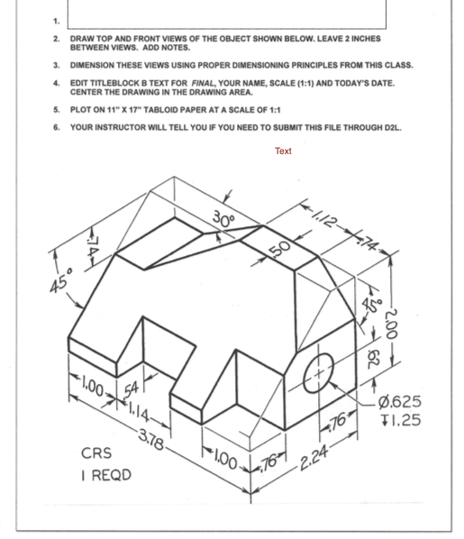 Solved 1. 2. DRAW TOP AND FRONT VIEWS OF THE OBJECT SHOWN | Chegg.com