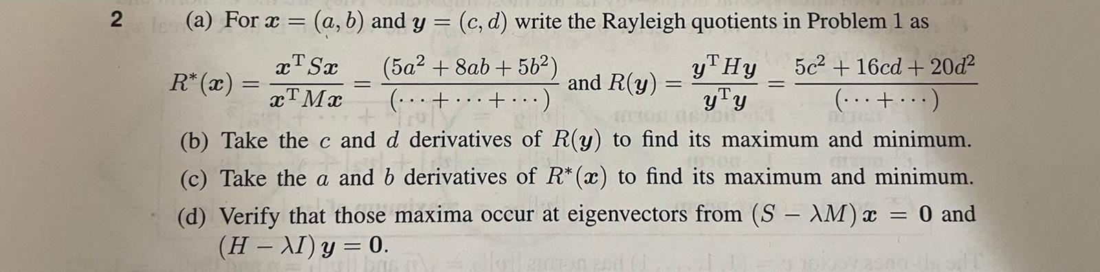 Solved L 10. Rayleigh Quotients and Generalized Eigenvalues | Chegg.com