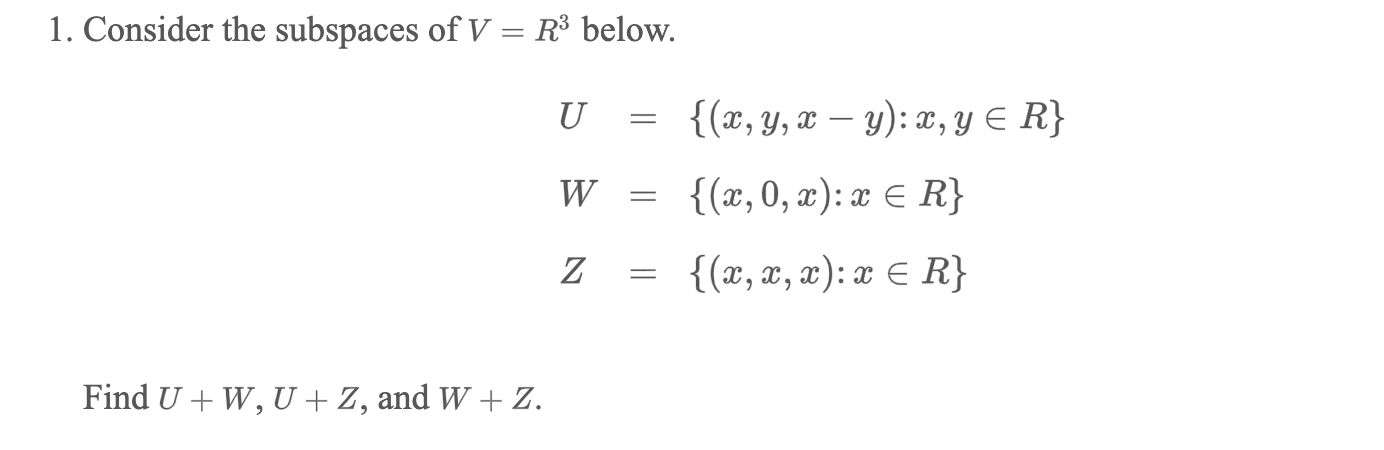 Solved 1. Consider the subspaces of V=R3 below. | Chegg.com