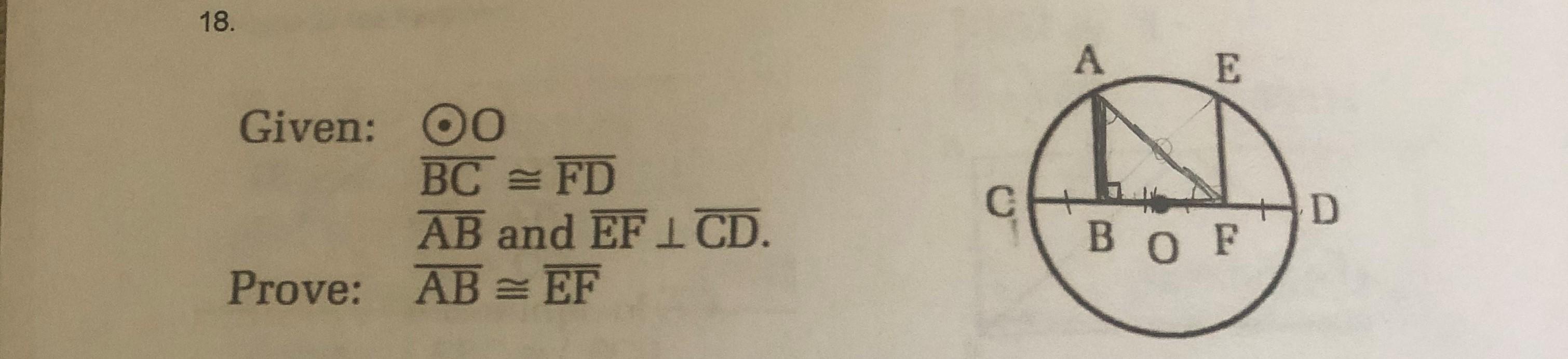 Solved 18. A E Given: OO BC =FD AB and EF 1 CD. Prove: AB = | Chegg.com