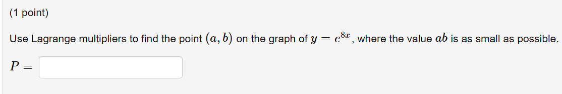 Solved Use Lagrange multipliers to find the point (a,b) on | Chegg.com