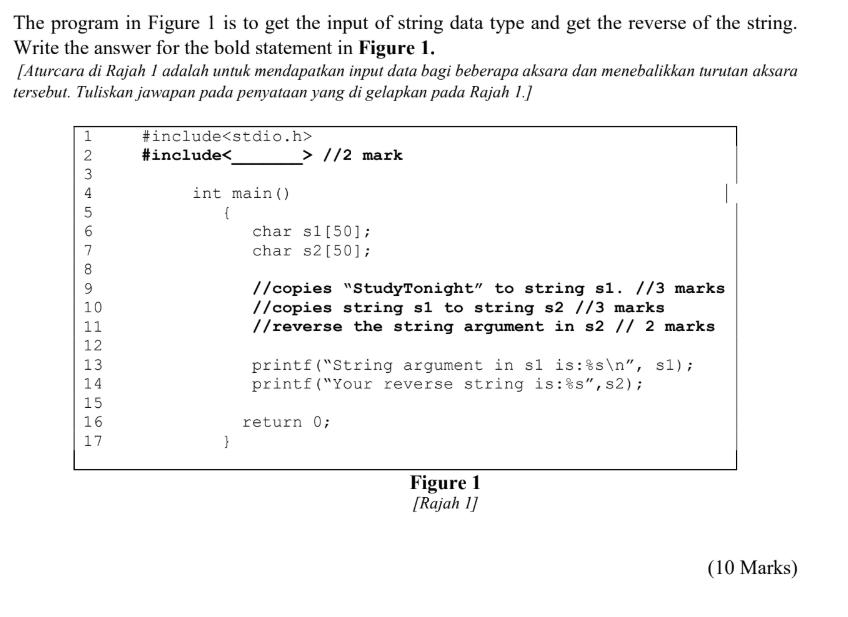 Solved The program in Figure 1 is to get the input of string | Chegg.com