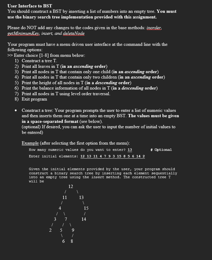 Solved User Interface to BSTYou should construct a BST by | Chegg.com