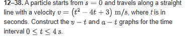 Solved please help find v and a as rectangular vectors | Chegg.com