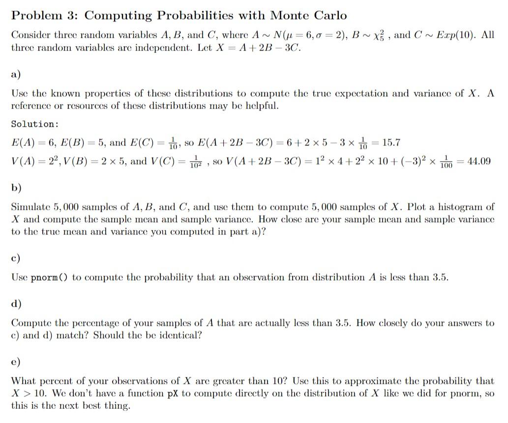 Solved Problem 3: Computing Probabilities with Monte Carlo | Chegg.com