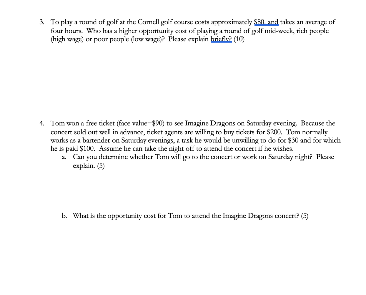 Solved 3. To play a round of golf at the Cornell golf course | Chegg.com