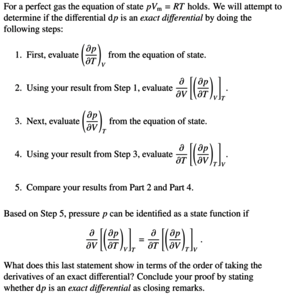 Solved For a perfect gas the equation of state pVm=RT holds. | Chegg.com
